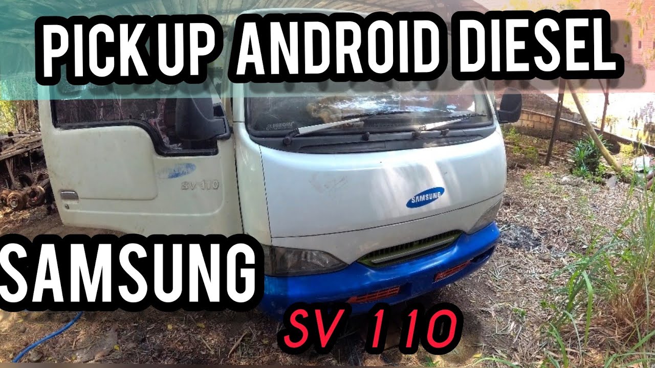 PICK UP SAMSUNG SV110 YANG TAK PRODUKSI LAGI - YouTube