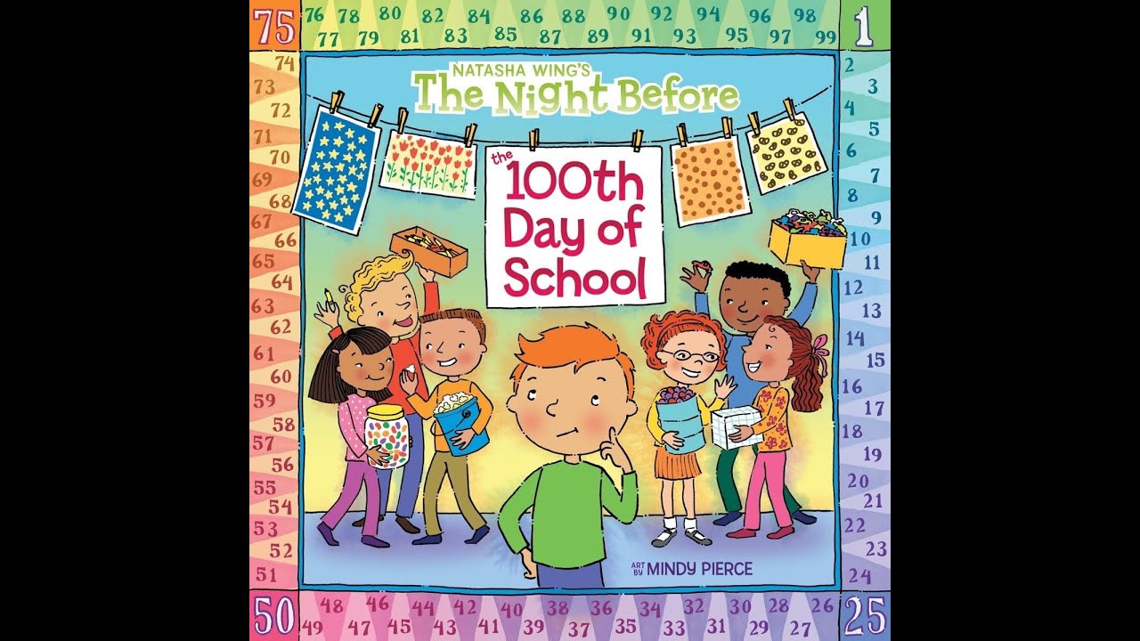 The Night Before the 100th Day of School Read Aloud - YouTube