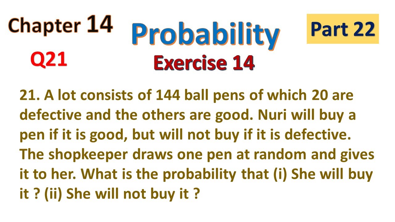 part- 22 ,chapter 14, probability exercise 14.1, Q - 21, class 10, math ...
