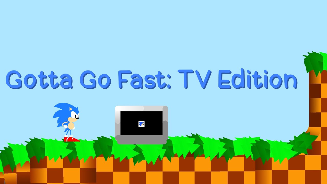 Gotta Go Fast: TV Edition - YouTube