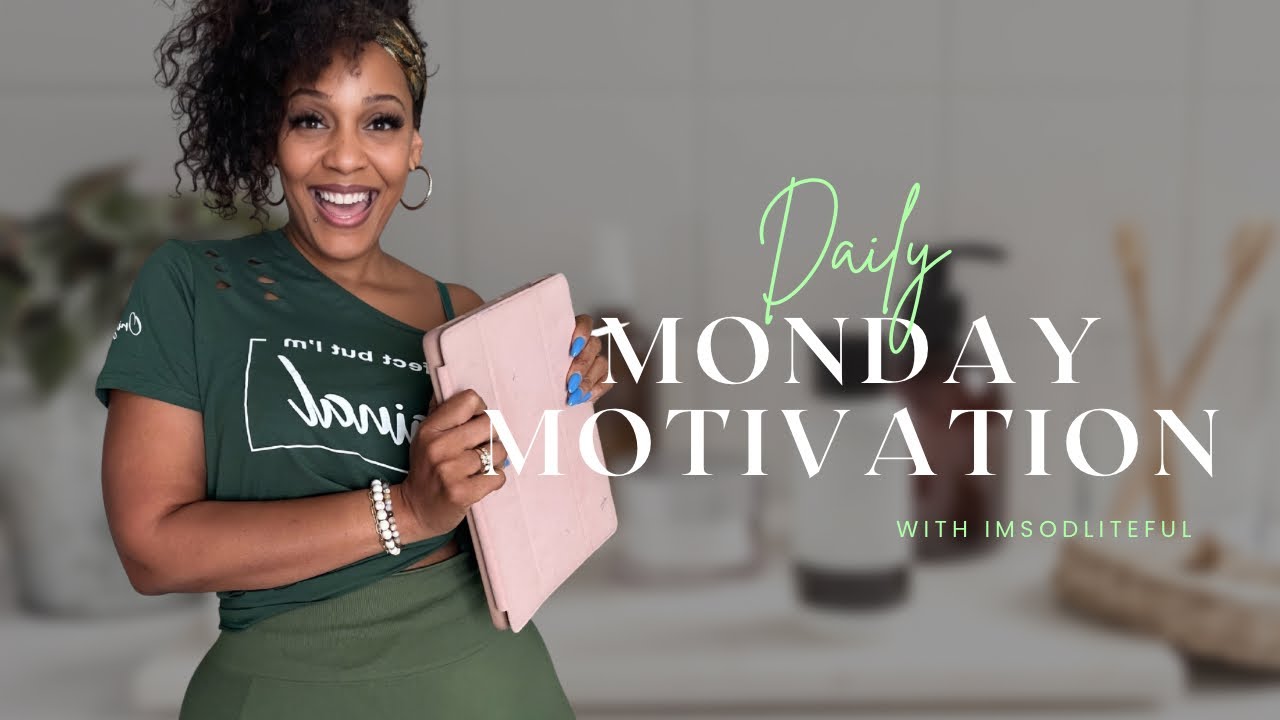 MONDAY MOTIVATION | WORD OF THE DAY | STRETCH WITH ME | MONDAY ...