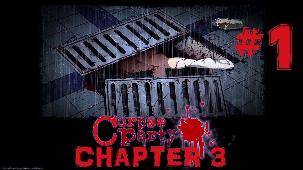(WHAT... AN... INTRO!) Corpse Party - Playthrough - Chapter 3 - Part 1 ...