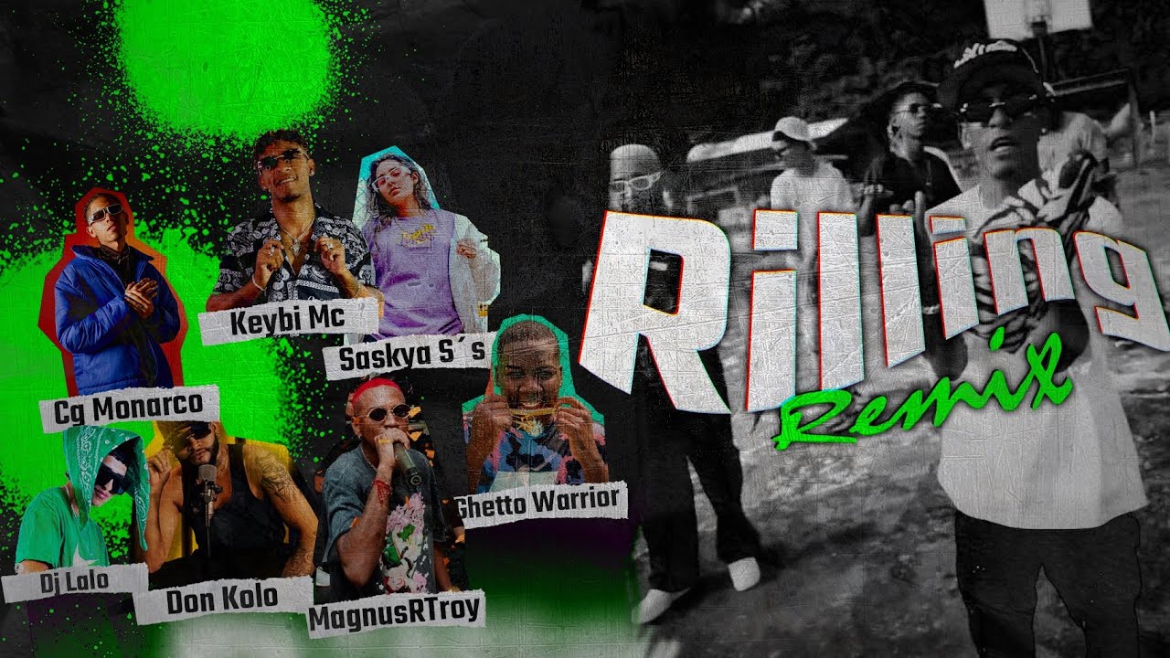 RILING (Remix) Keybi Mc x Dj Lalo x El R Troy x Don Kolo x CG Monarco x ...