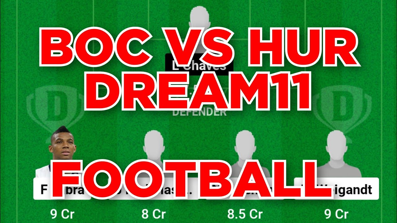 BOC vs HUR Football Dream11 Team prediction win - YouTube