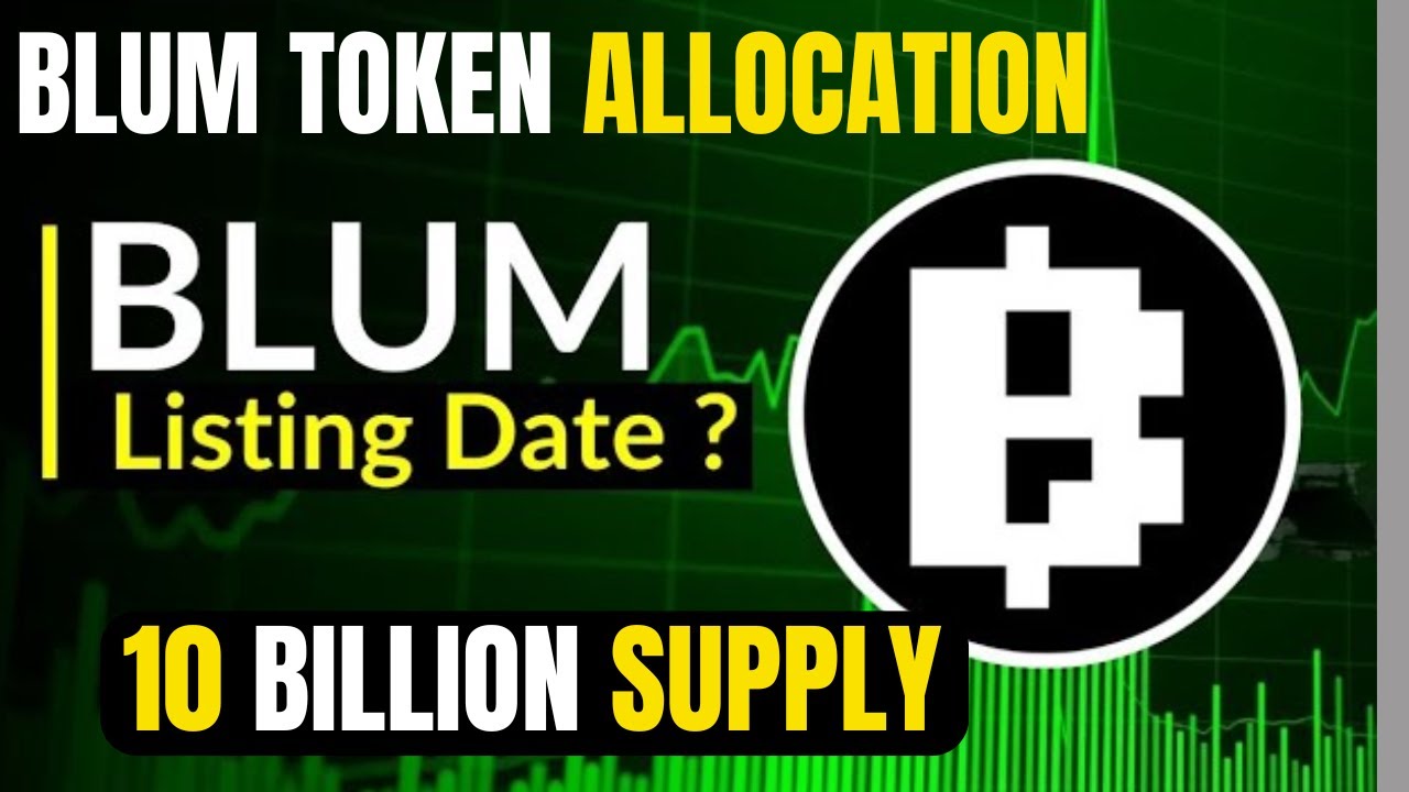 Blum Token Allocation & Price Leaked: "10 Billion Total Supply". - YouTube