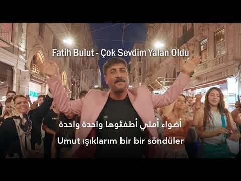كيجلار - مترجمه الى العربيه çok sevdim yalan