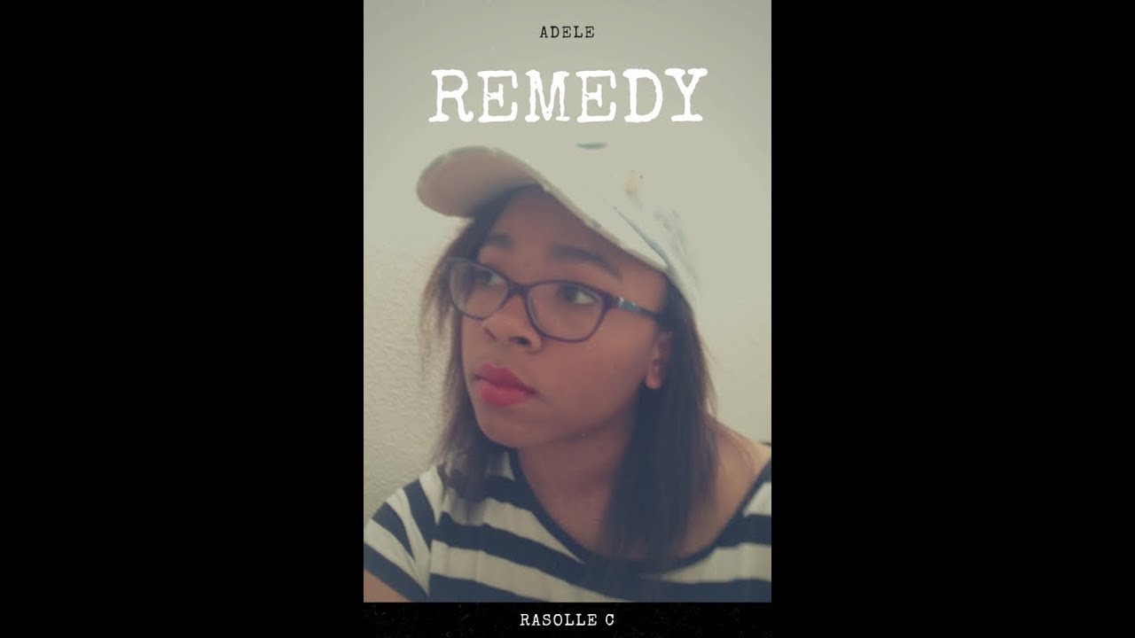 Remedy - Adele // Cover - YouTube