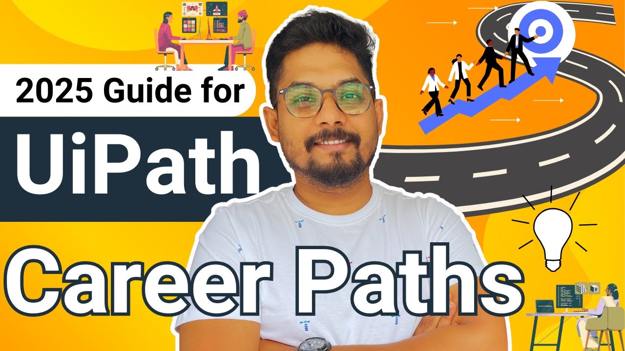 UiPath Career Paths RoadMap for 2025 | from Foundations to Expert-Level ...