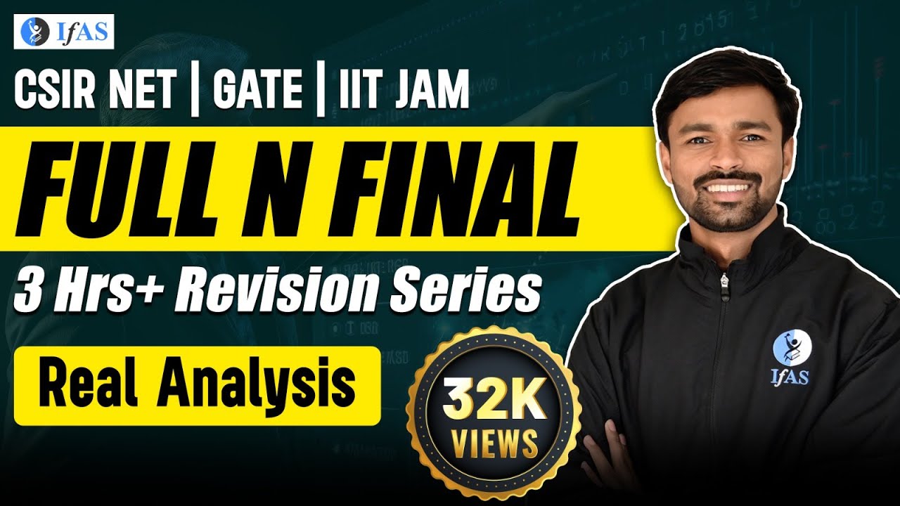 Complete Real Analysis for CSIR NET Mathematics 2023 with CSIR NET Real ...