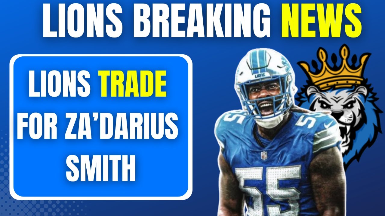 Detroit Lions Trade For Za’Darius Smith Breakdown – MotownLions.com