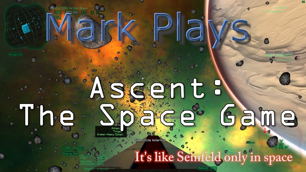 Ascent: The Space Game - it's like Seinfeld only in space - Episode 1 ...