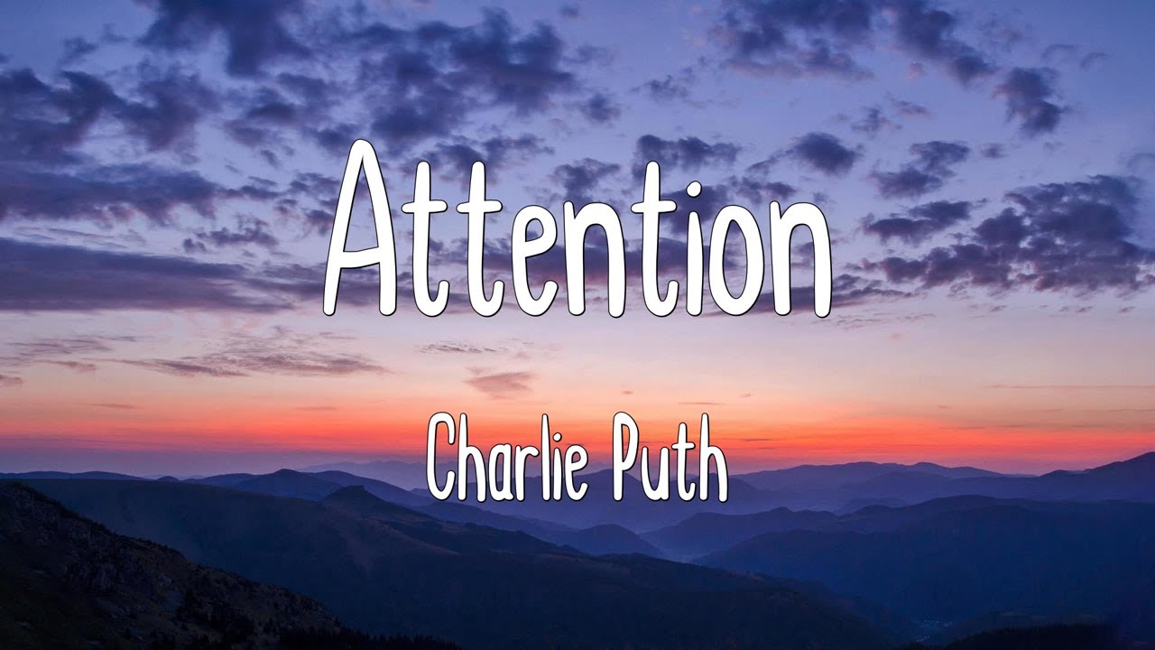 Attention - Charlie Puth (Lyrics) - YouTube