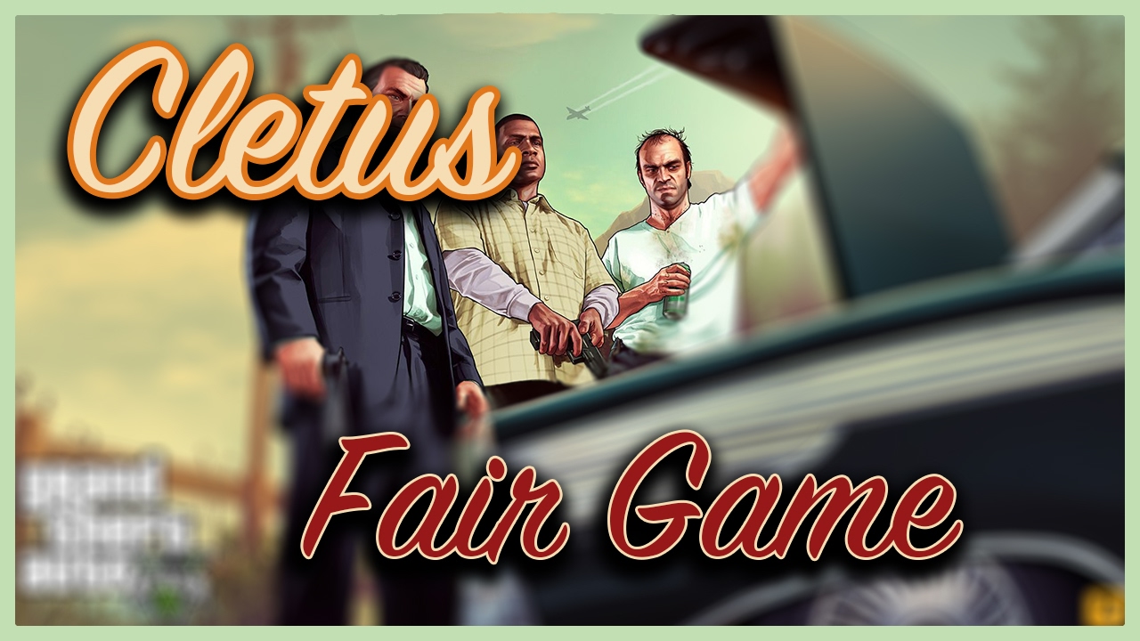 GTA V - Cletus - Fair Game [100% Gold Medal Walkthrough] - YouTube