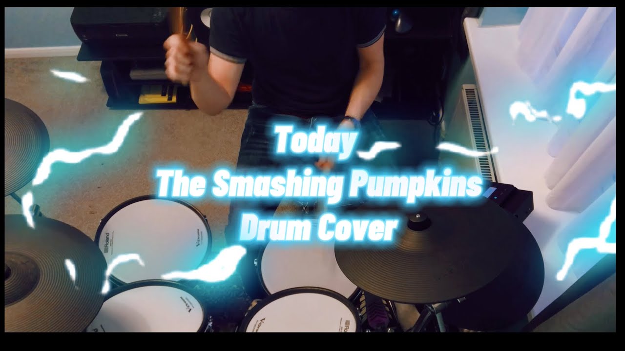 Today - The Smashing Pumpkins | Drum Cover by Ben Hasler - YouTube