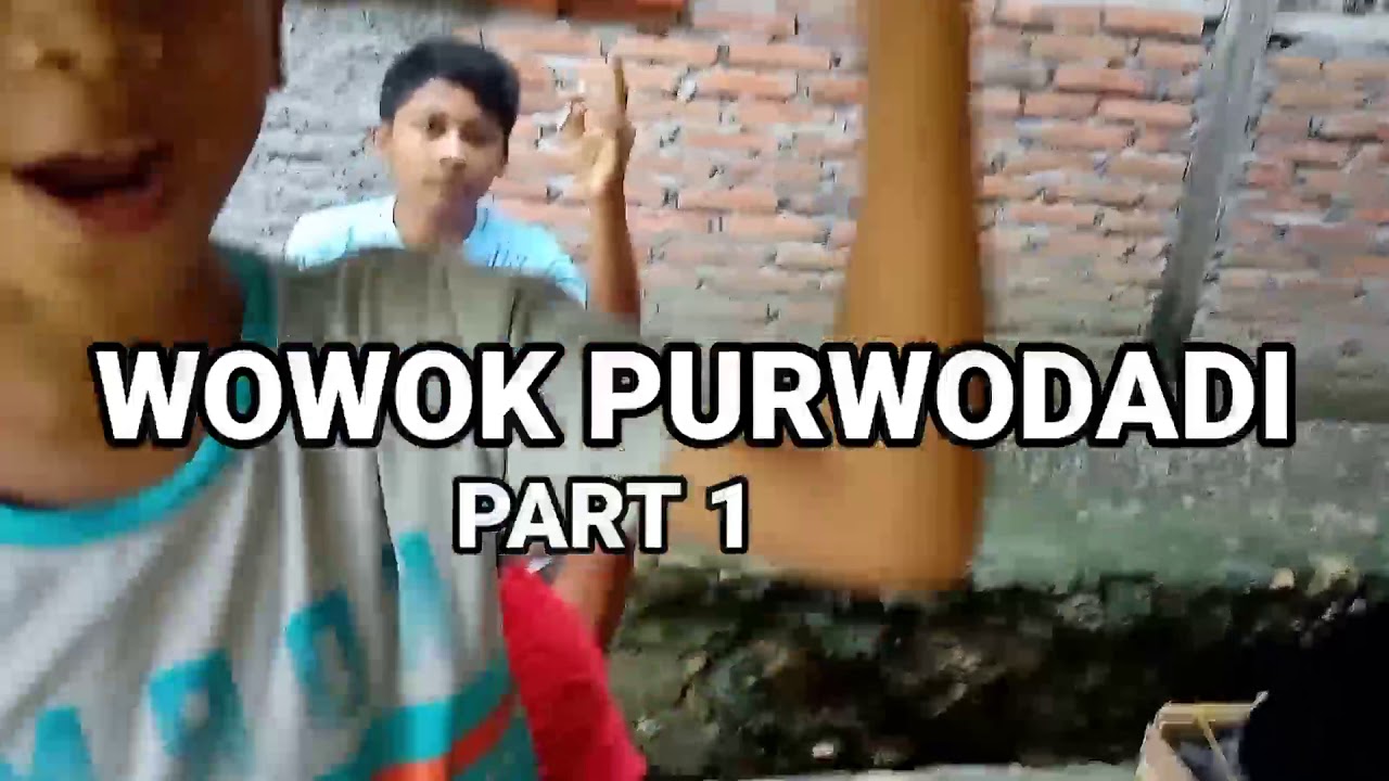 FILM PENDEK WOWOK DAN TEMAN TEMANNYA NYODREK.. - YouTube