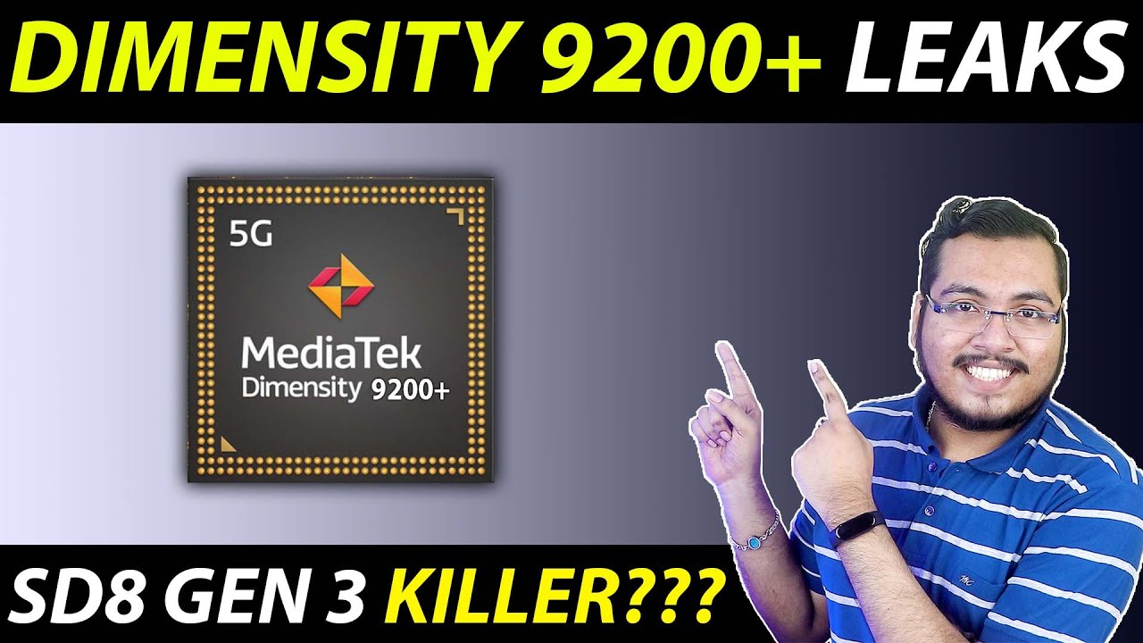 🔥 Mediatek Dimensity 9200+ Launching | ⚡ Dimensity 9200+ Benchmark Score, Features, Specs - YouTube