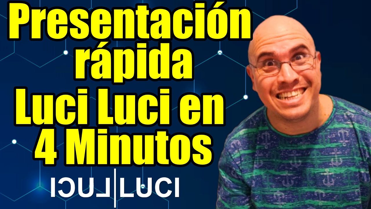 Presentación rápida Luci Luci en 4 minutos (2023) #luciluci - YouTube