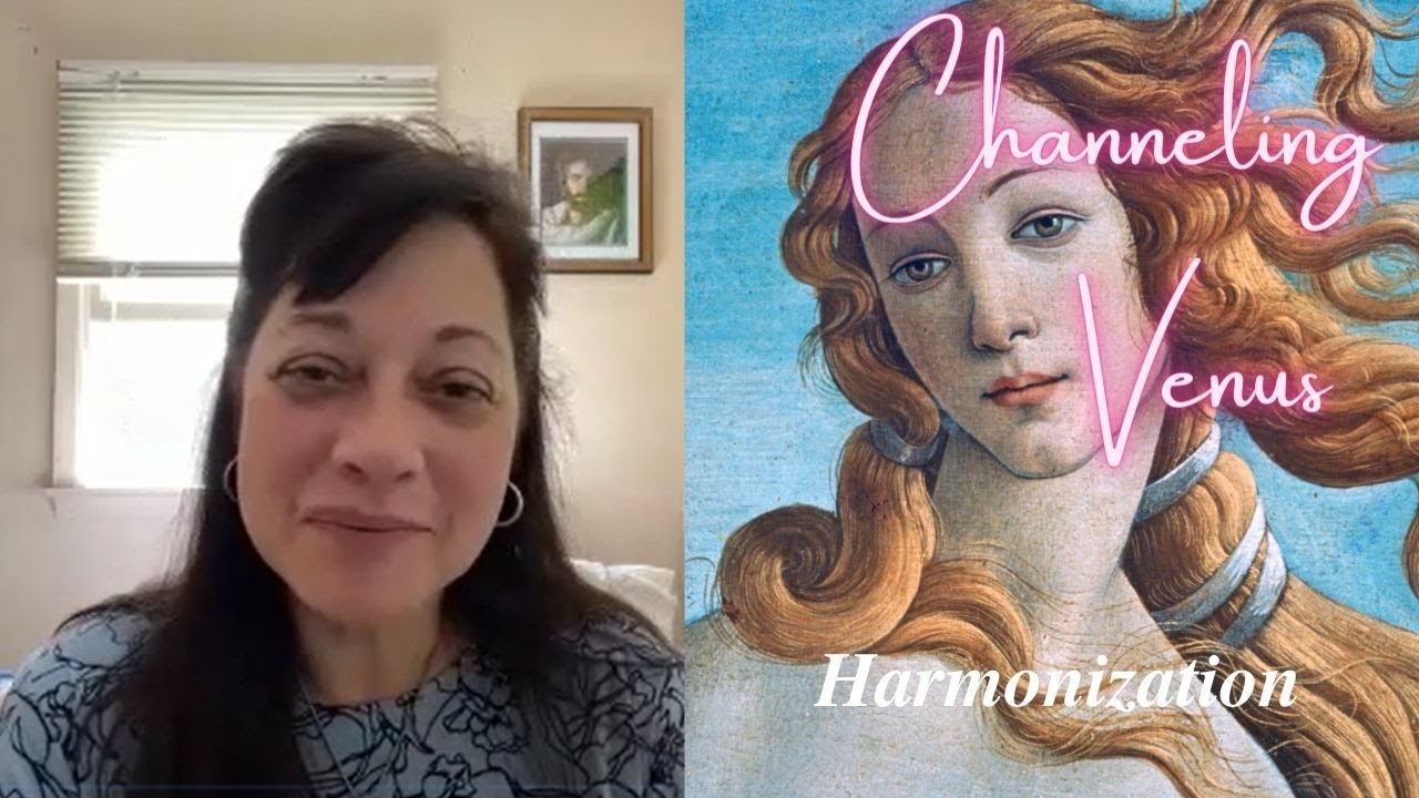 Harmonization - Channeling Venus - Goddess of Love - YouTube