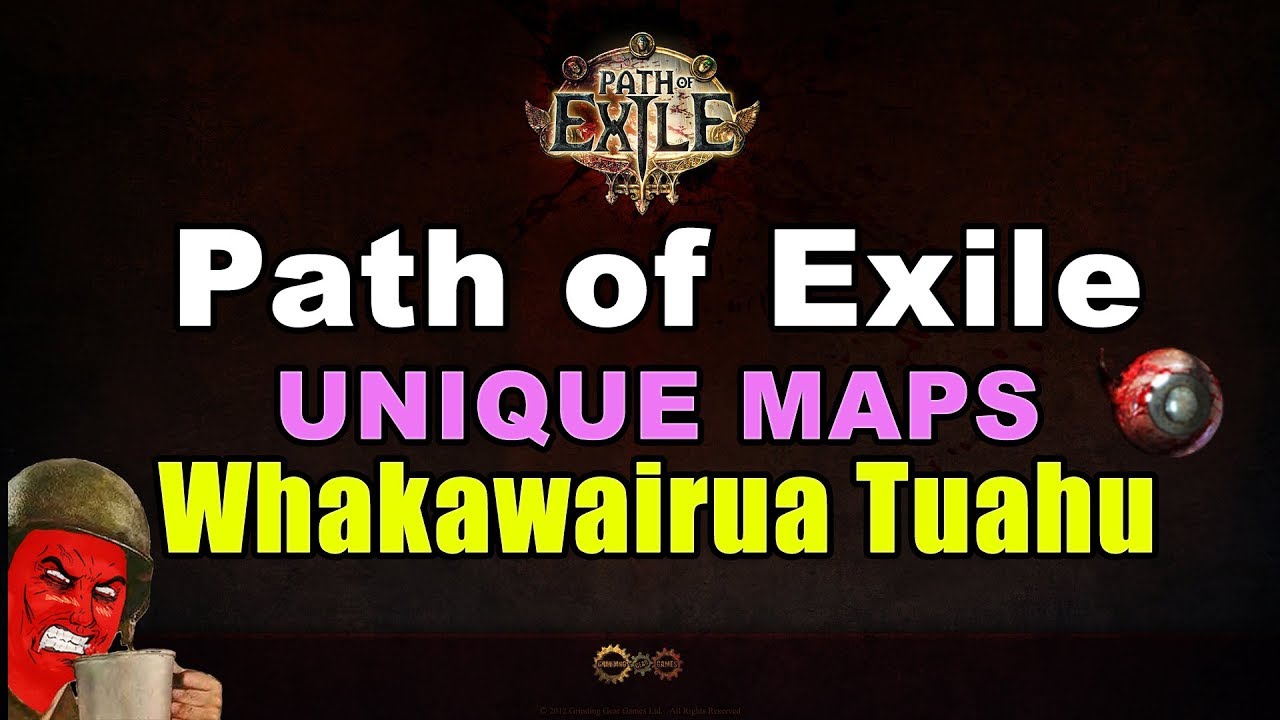 WHAKAWAIRUA TUAHU Unique Map in Path of Exile - YouTube