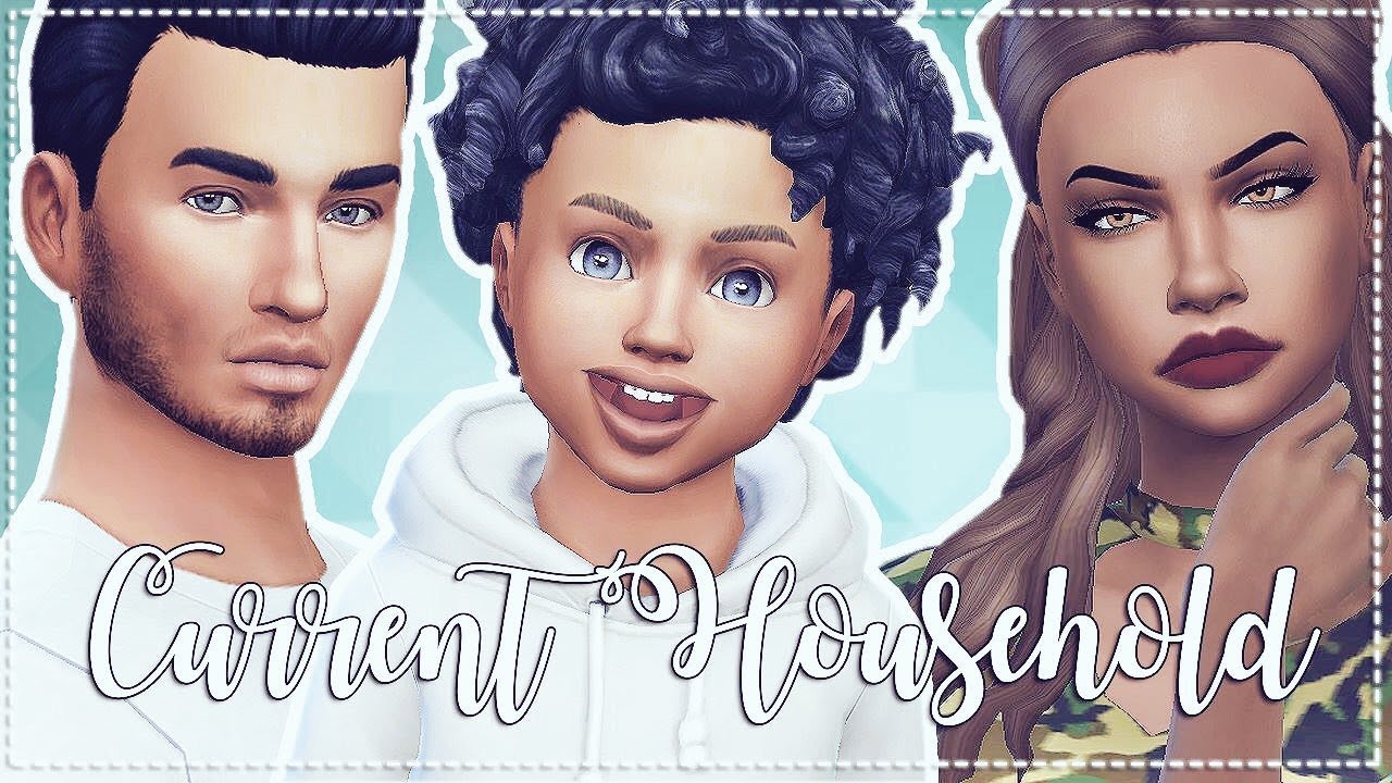 CURRENT HOUSEHOLD||THE SIMS 4|HUSBAND + BOYFRIEND?! - YouTube