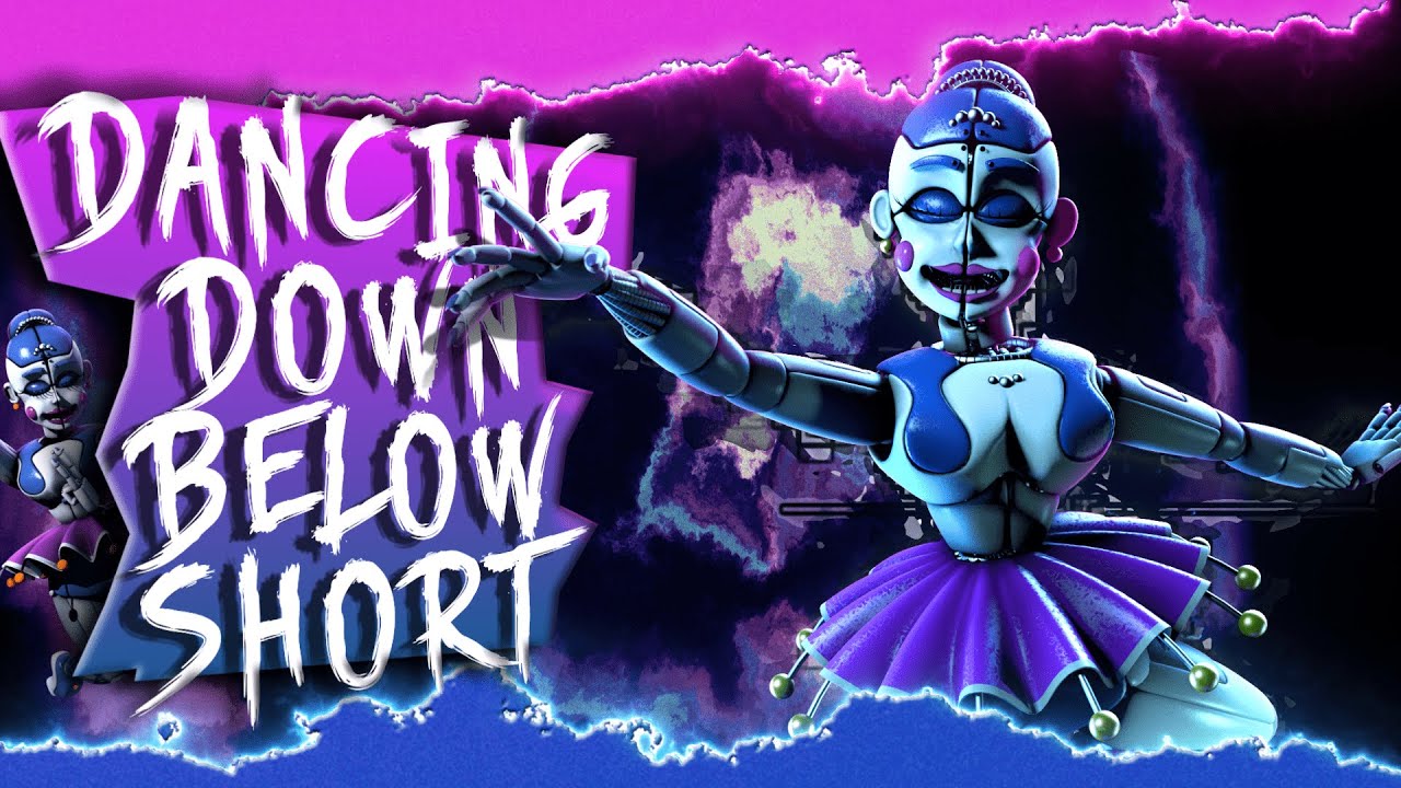 [FNAF SFM] "Dancing Down Below"Song By @APAngryPiggy [SHORT BY RUSSEL🗽 ...