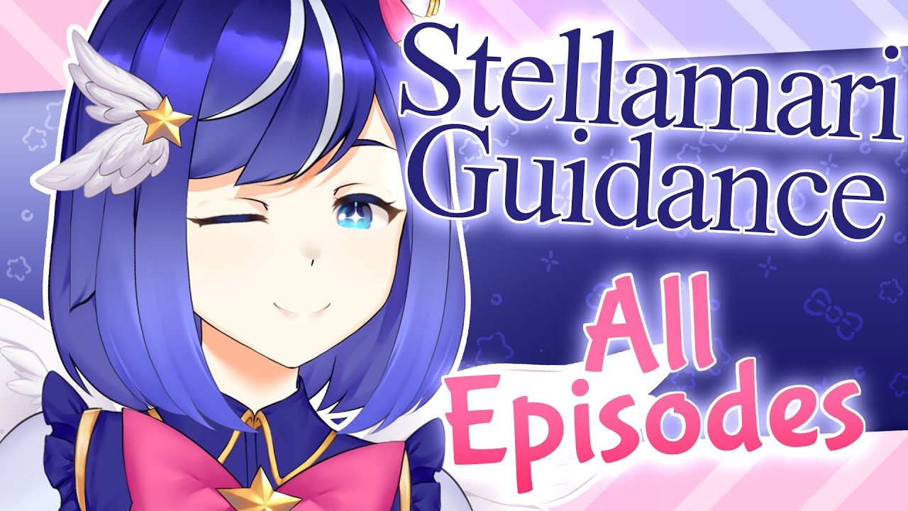 Cute VTuber Solves Your Problems! 🌟 Stellamari Guidance - Full Series 💌 [Clara Stellamari] - YouTube