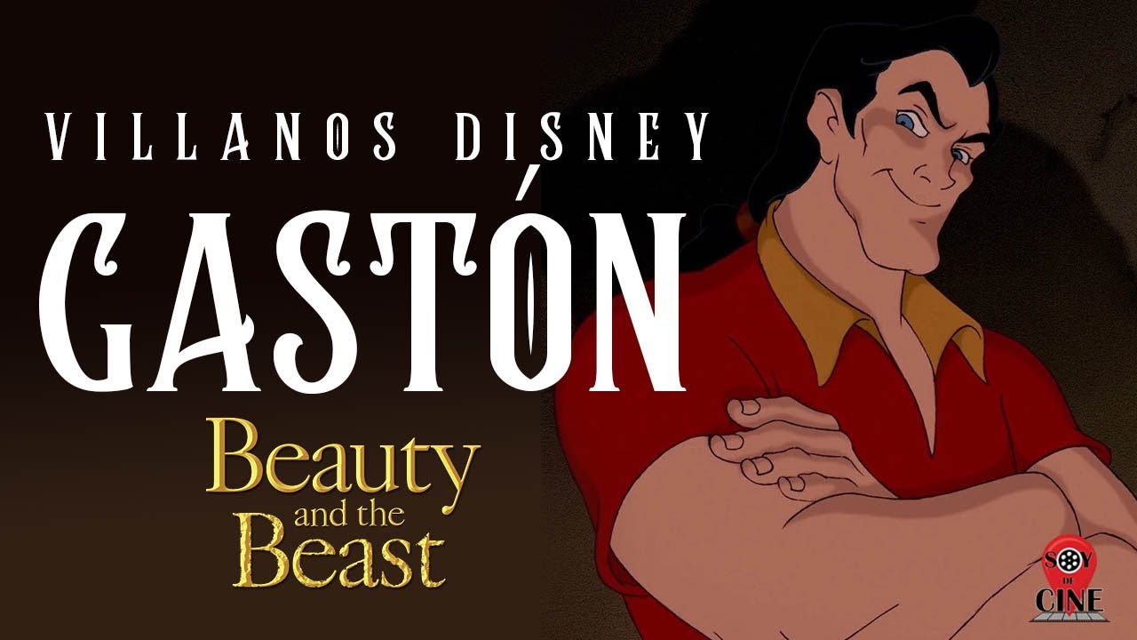 VILLANOS DISNEY | GASTÓN - YouTube