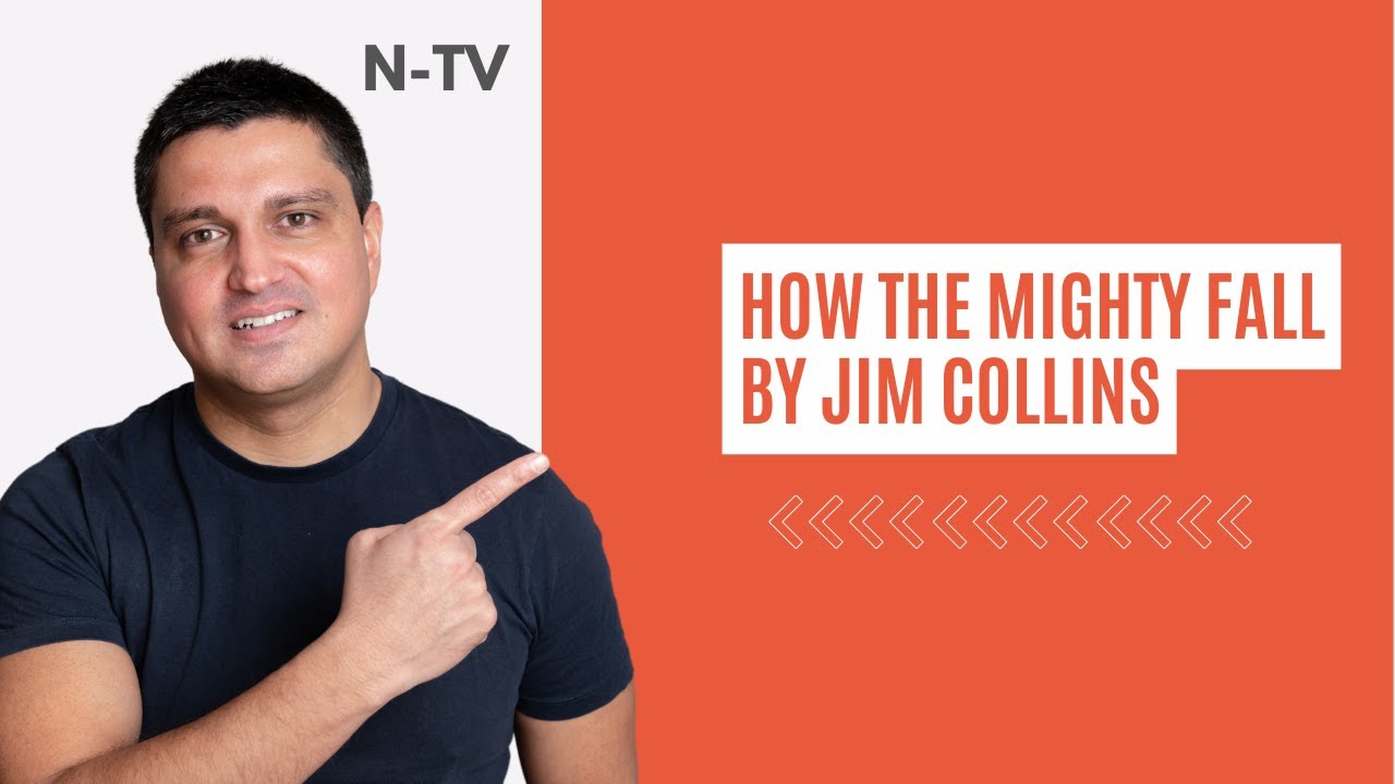 How The Mighty Fall By Jim Collins - YouTube