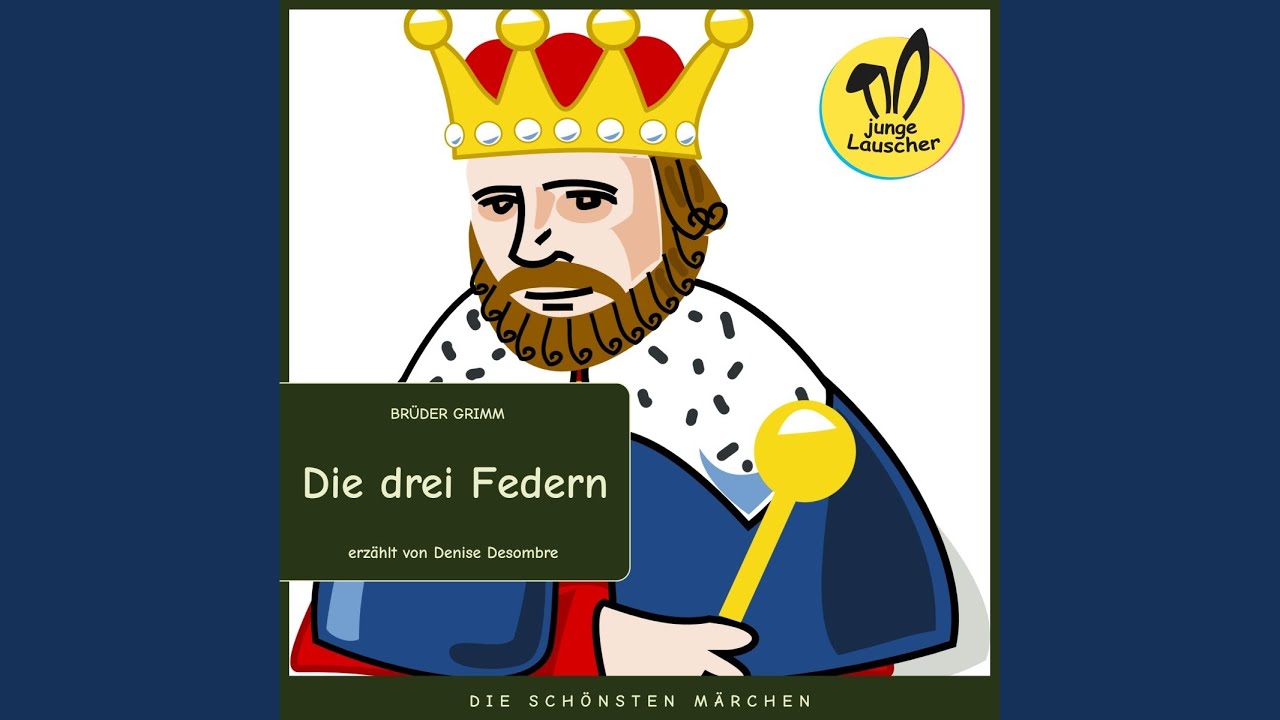 Kapitel 2 - Die drei Federn - YouTube