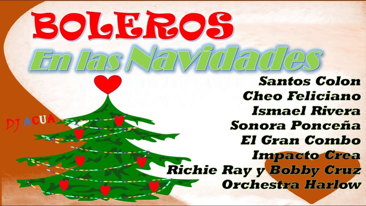 Boleros Navideños Mix | Boleros Romantico | Grandes Exitos | Christmas ...