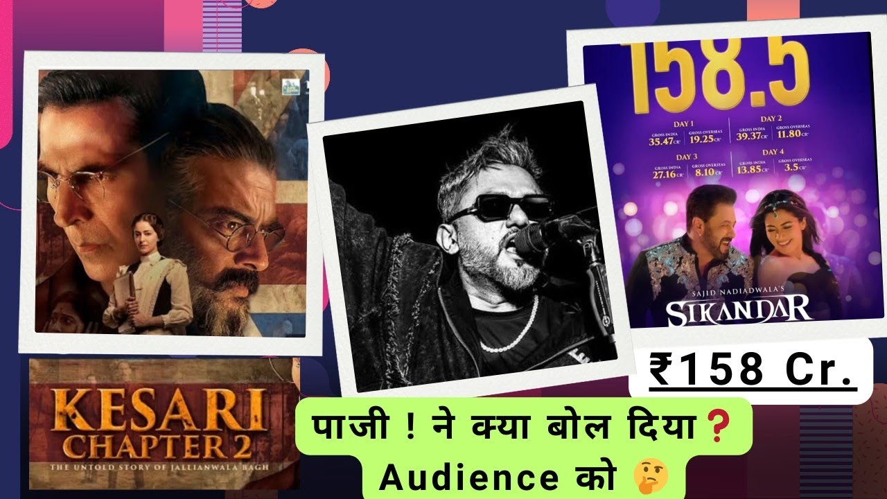 Keshari chapter 2 trailer, sikandar - ₹158 Cr. ,honey singh said whatf ...