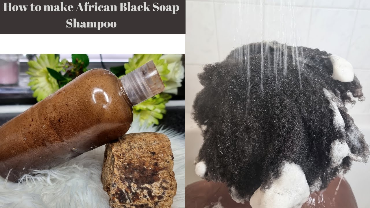 Homemade Shampoo With African Black Soap - YouTube