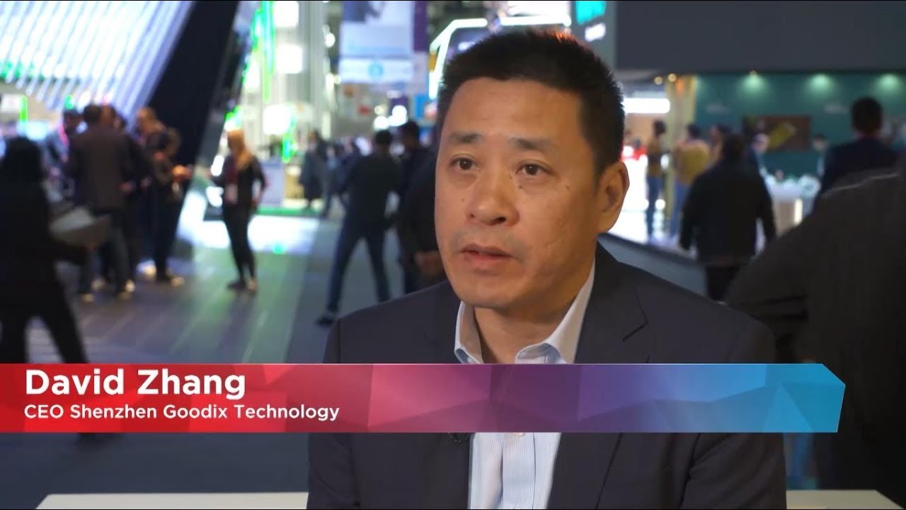 Goodix Technology CEO David Zhang gave an interview to Mobile World ...