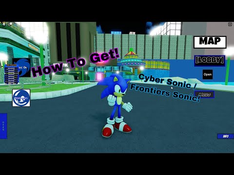 How to get Cyber Sonic / Frontiers Sonic in Sonic Universe RP! (Roblox)