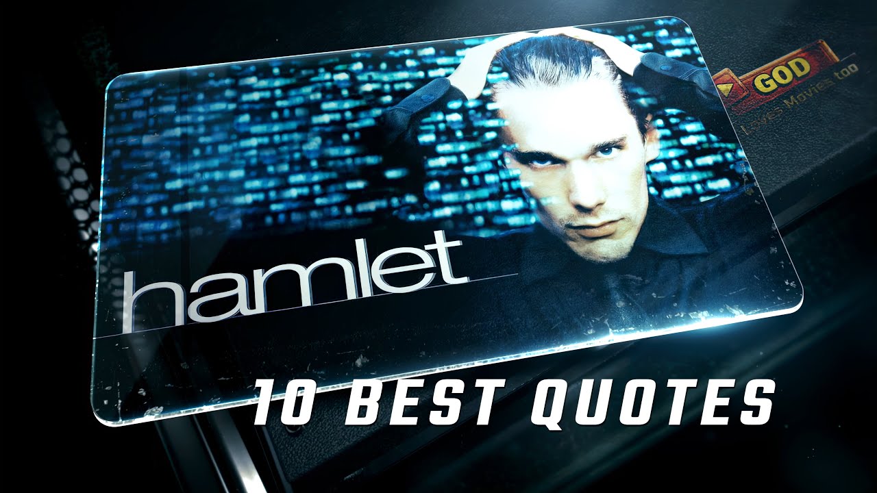 Hamlet 2000 | 10 Best Quotes - YouTube