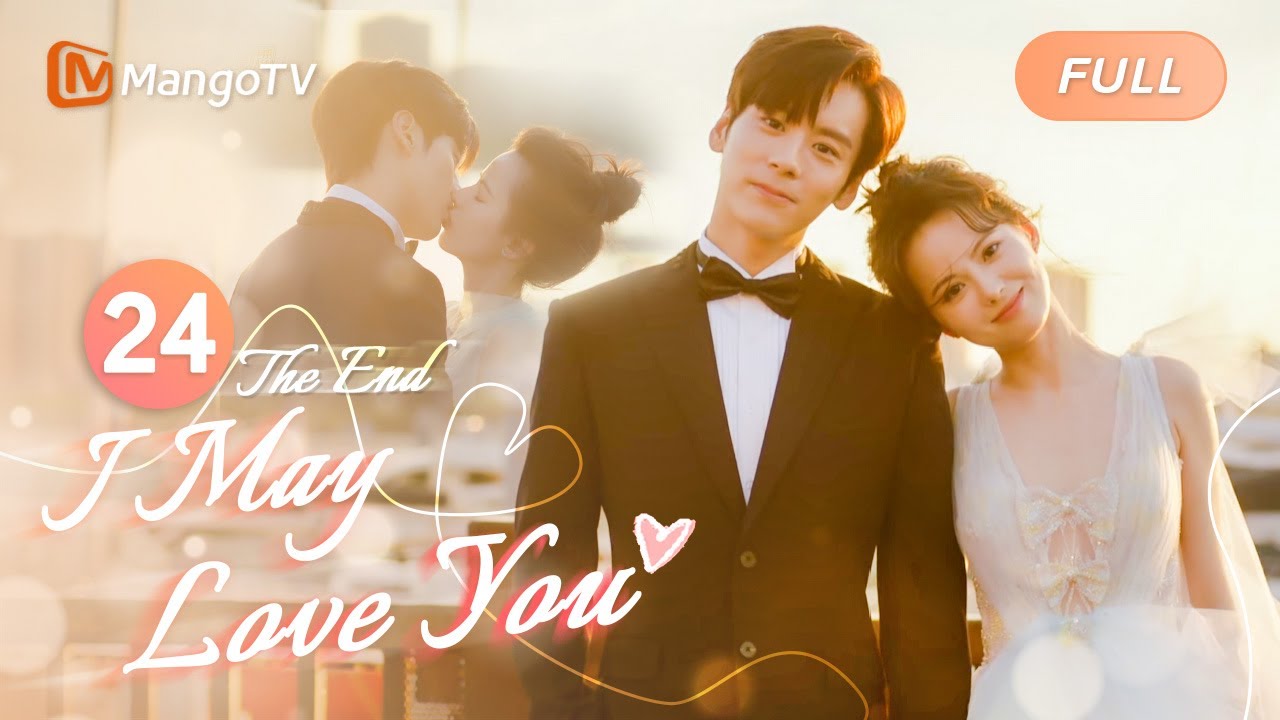 【ENG SUB】EP24 Mr. and Mrs. Tang's Engagement Photos💑 | I May Love You ...