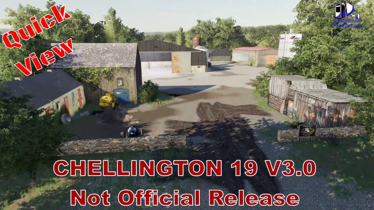 FS19 - CHELLINGTON 19 V3.0 ( Not Official Release ) - Quick View - YouTube