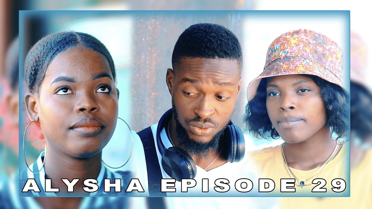 ALYSHA ÉPISODE 29 - YouTube