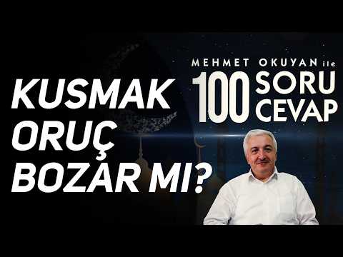 Kusmak Orucu Bozar Mı? - Prof. Dr. Mehmet OKUYAN #oruç #ramazan #dini #dinivideolar #meal