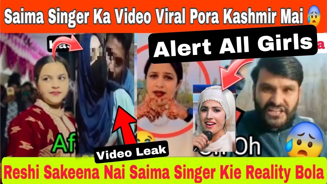 Saima Singer Ka Video Viral Pora Kashmir Mai 😭 | Alert All Girls 🙏 ...