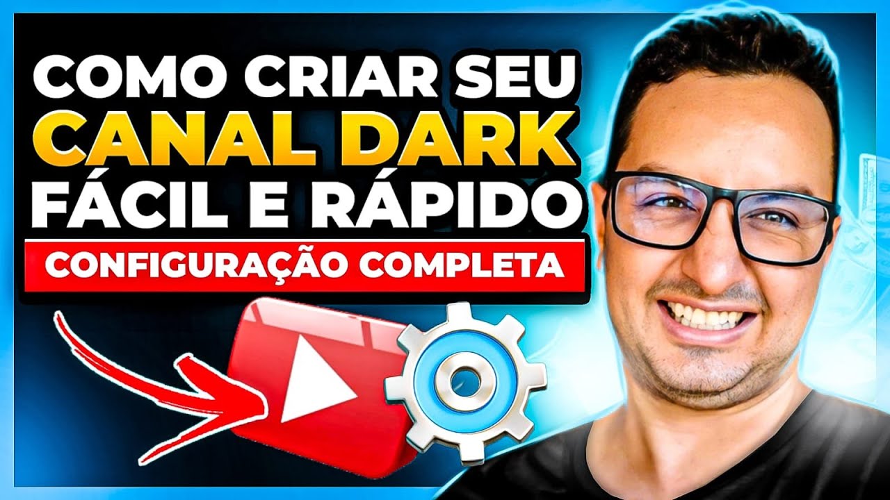 A FORMA CORRETA DE COMO CRIAR SEU CANAL DARK NO YOUTUBE SUPER FÁCIL E ...