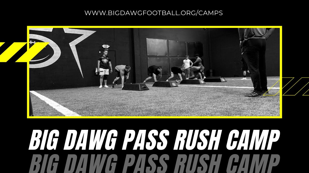 🏈BIG DAWG PASS RUSH CAMP - February 19th - 21st, 2021 | Register Today ...