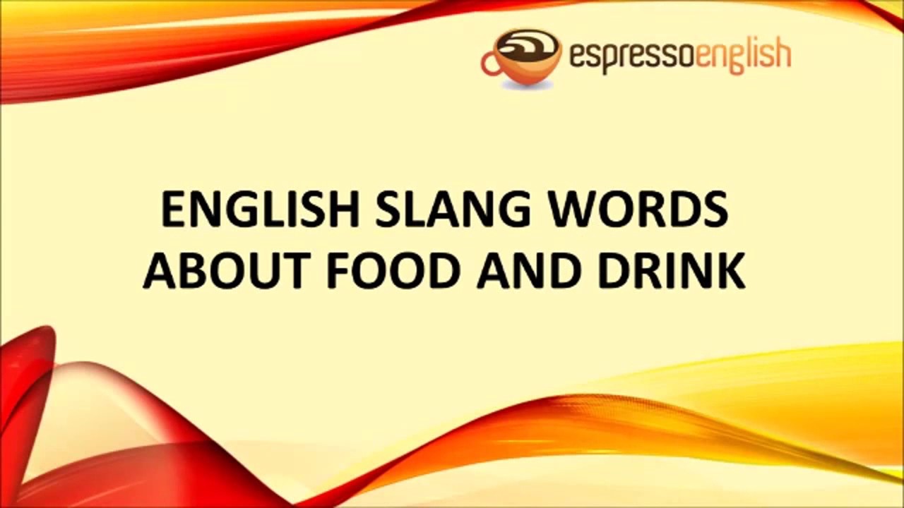 108 Learn English Slang Words Food Drink Herbs And Spices YouTube 108-learn-english-slang-words-food-drink-herbs-and-spices-youtube