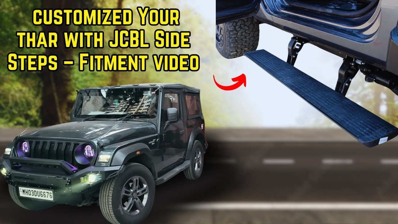 Customized Your Thar With JCBL Side Steps @Futurz4x4 - YouTube