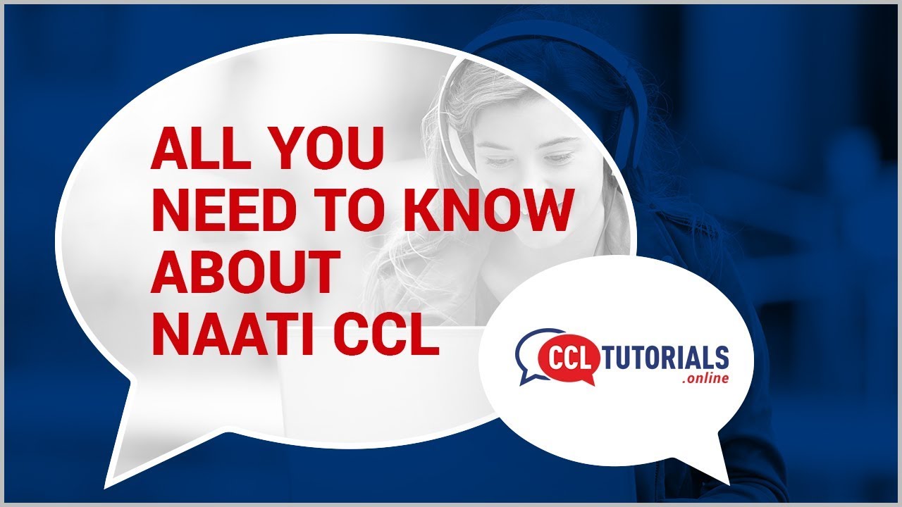 All you need to know about NAATI CCL | Coach Monika Kalyani explains ...