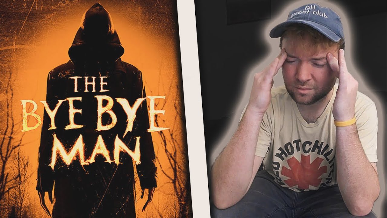 THE BYE BYE MAN (2017) FIRST TIME WATCHING!! MOVIE REACTION!! - YouTube