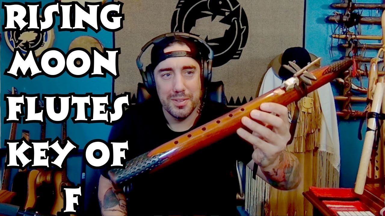Native American Flute By Rising Moon Flutes In The Key Of F. - YouTube