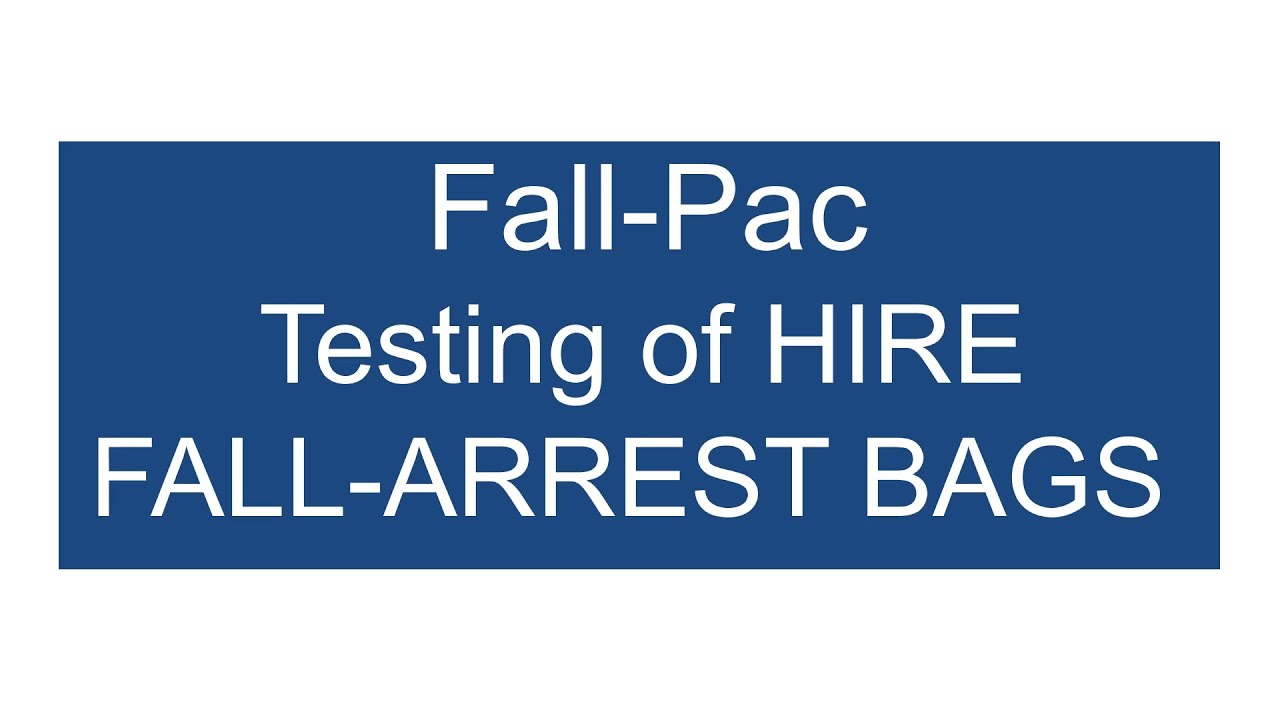 Fall-Pac protection unit (HIRE) testing - YouTube