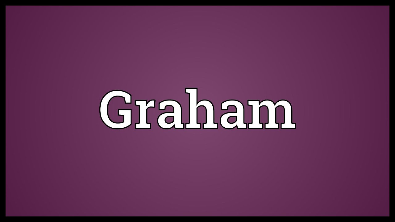 Graham Meaning - YouTube