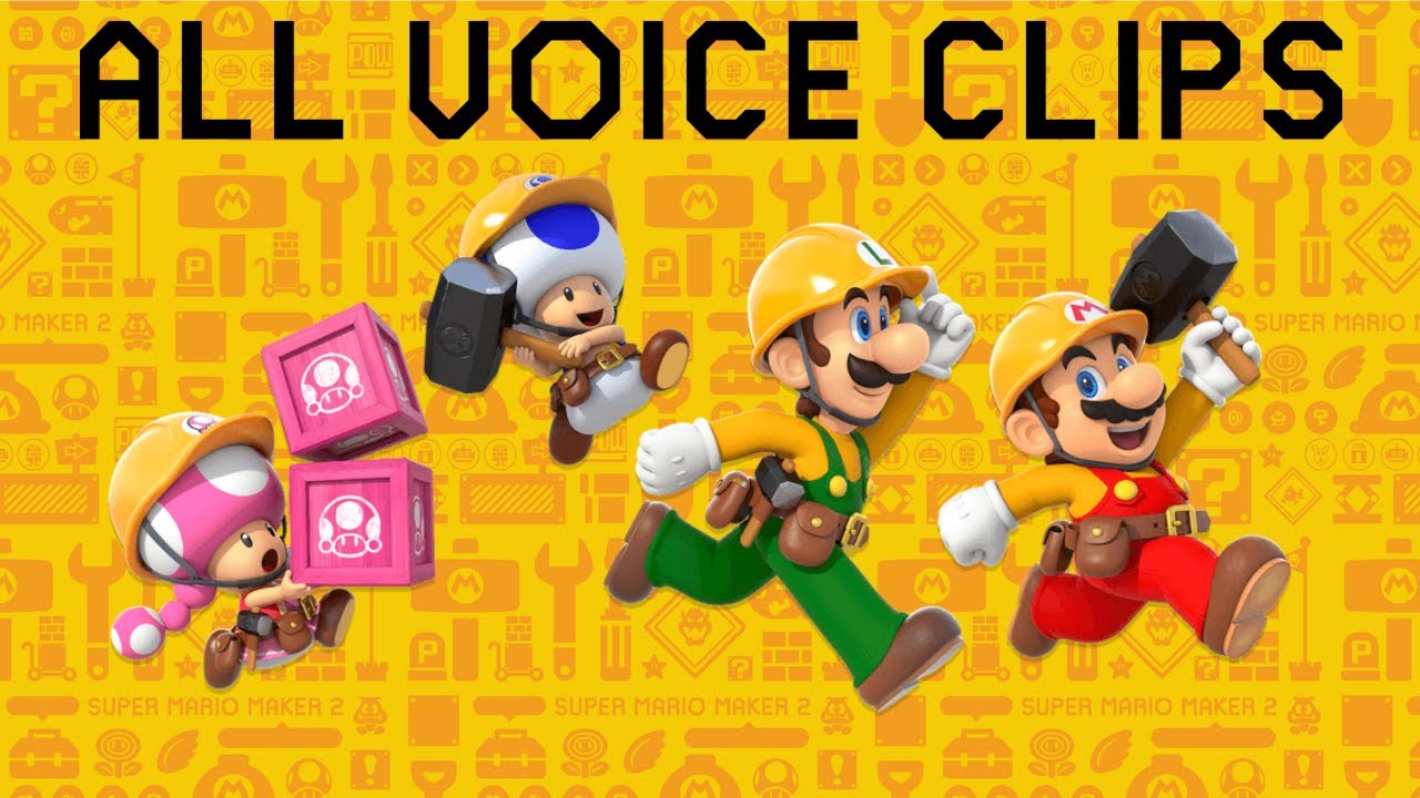 Super Mario Maker 2 | All Character Voice Clips - YouTube